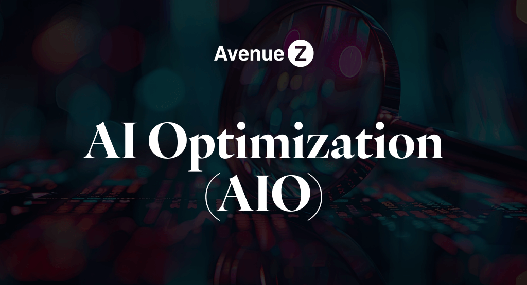 AI Optimization (AIO) | Increase Your Brand’s Visibility in AI Search