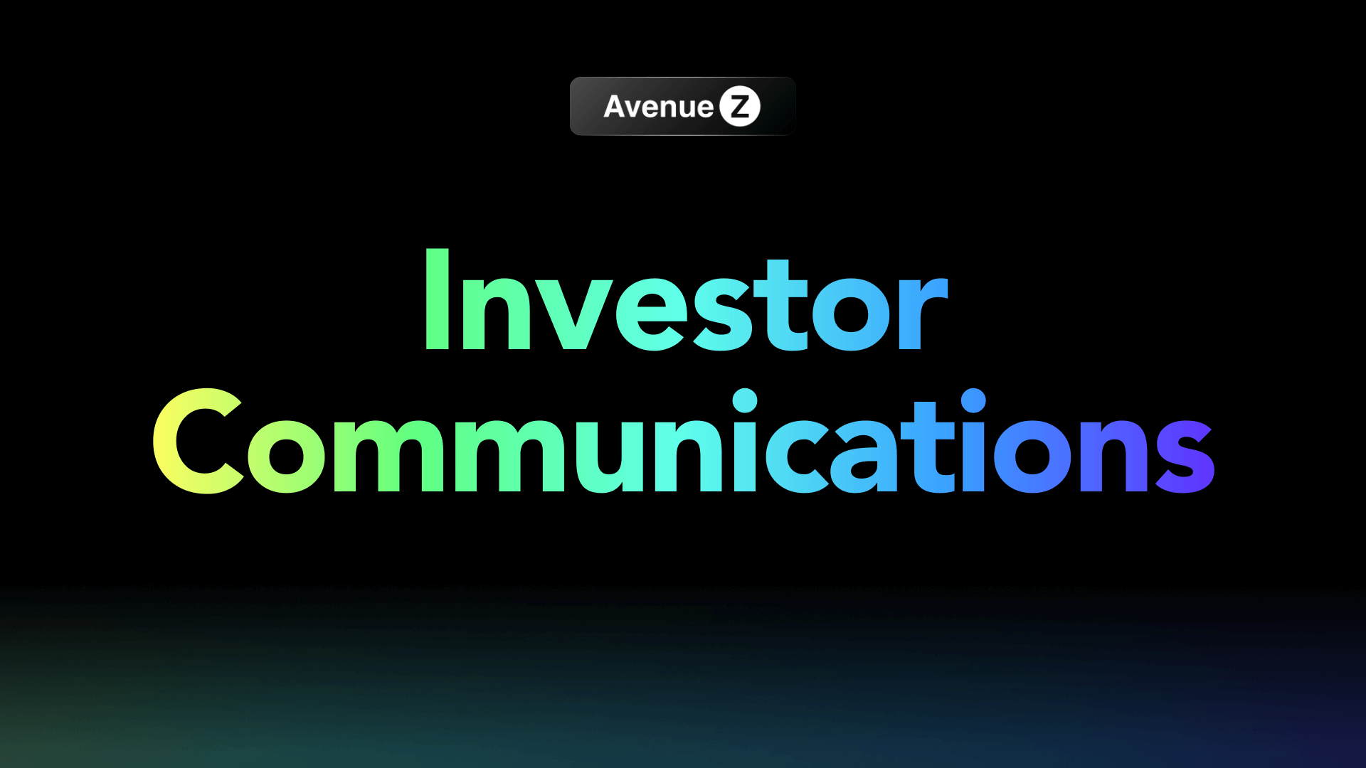 Investor Communications Services - Build Trust & Confidence with Investors